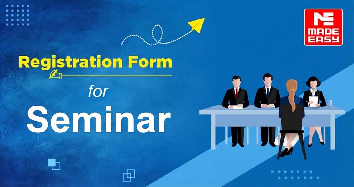 Seminar Registration – MADE EASY Events & Expert Sessions