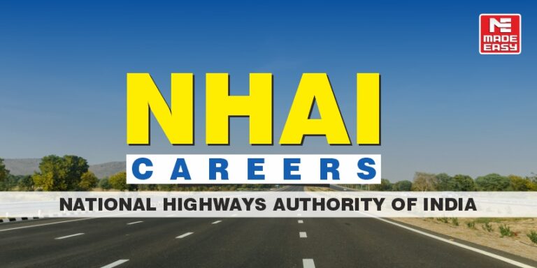 National Highways Authority of India | NHAI Careers - MADE EASY