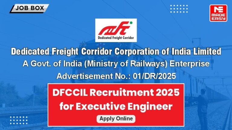 DFCCIL Recruitment 2025 for Executive Engineer – Apply Now!