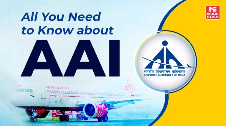 All about Airports Authority of India (AAI) - MADE EASY