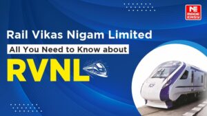 All You Need to Know About RVNL (Rail Vikas Nigam Limited)
