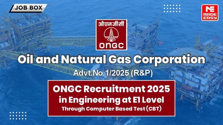 ONGC Recruitment 2025 in Engineering at E1 Level Through CBT