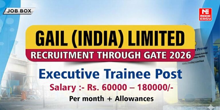 GAIL Recruitment through GATE 2026 for Executive Trainee