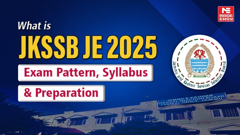 What is JKSSB JE 2025? Exam Pattern, Syllabus & Preparation