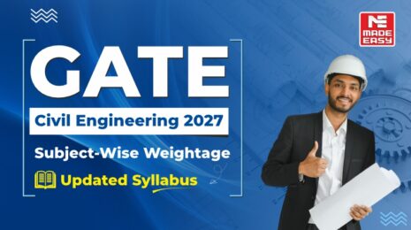 GATE Civil Engineering Syllabus 2027 Subject-Wise Weightage